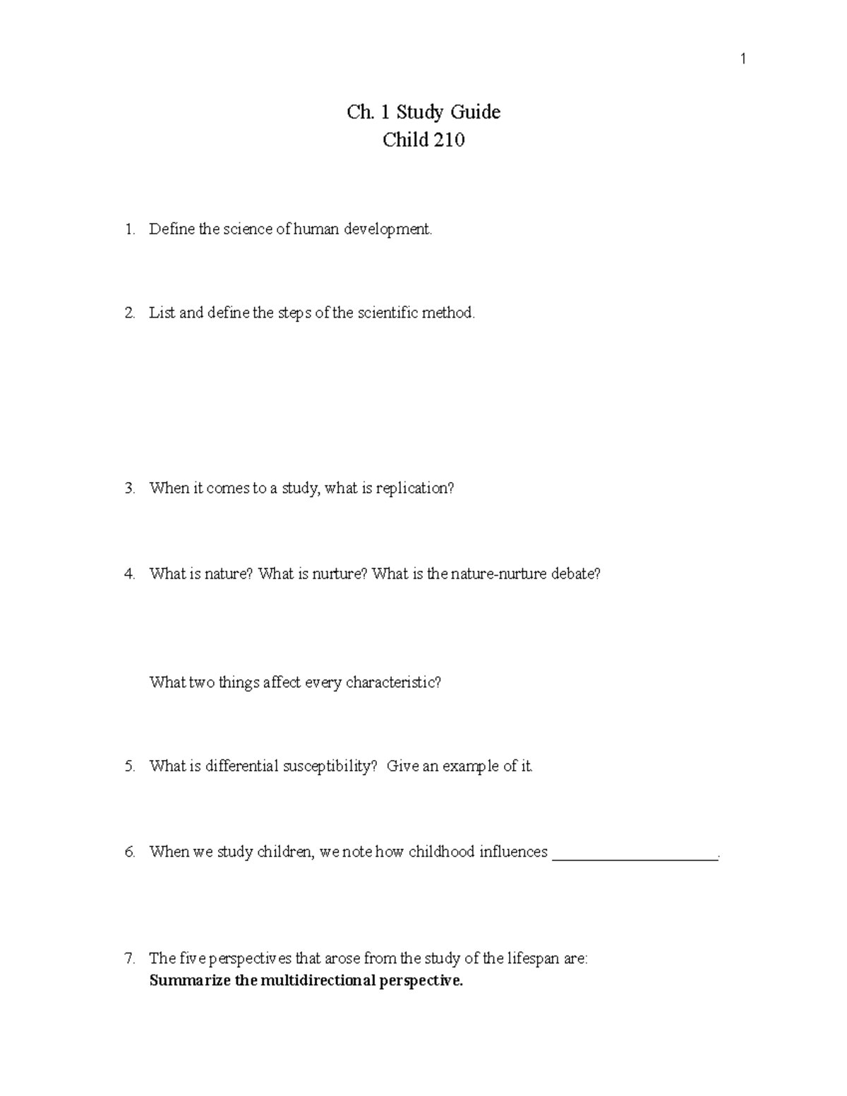 Ch. 1 Study Guide - 1 Ch. 1 Study GuideChild 210 Define the science of ...