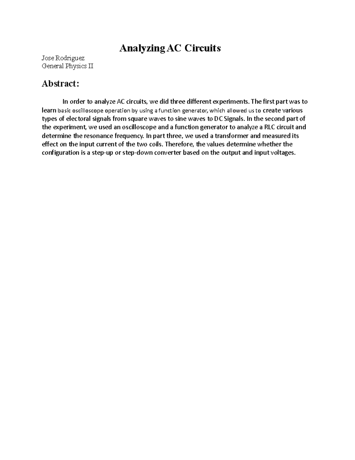Analyzing AC Circuits - lab report - Analyzing AC Circuits Jose ...