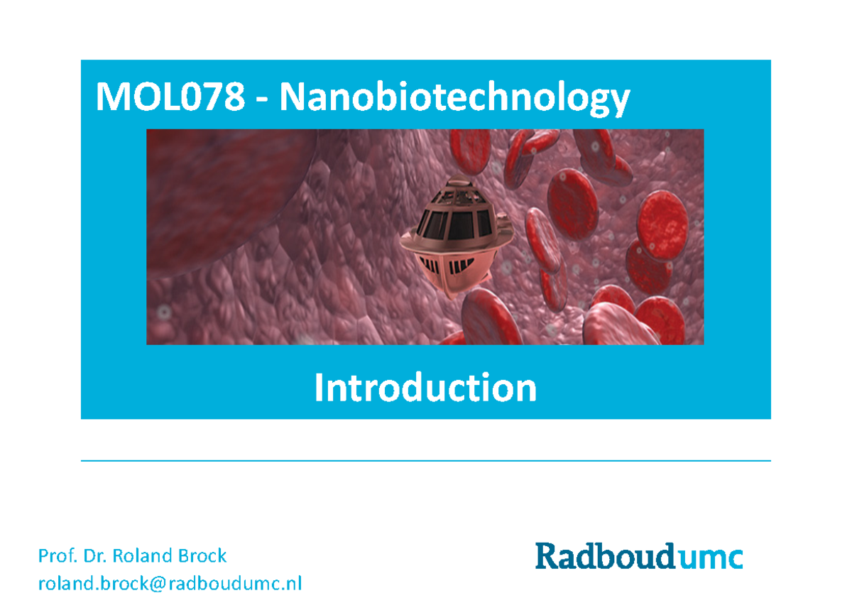 Brock Introduction Nanobio 2022 - Prof. Dr. Roland Brock roland ...