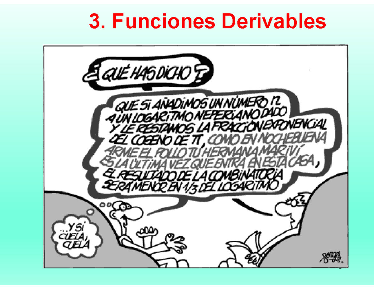 Semana 03 - Funciones Derivables - ####### 3. Funciones Derivables ...