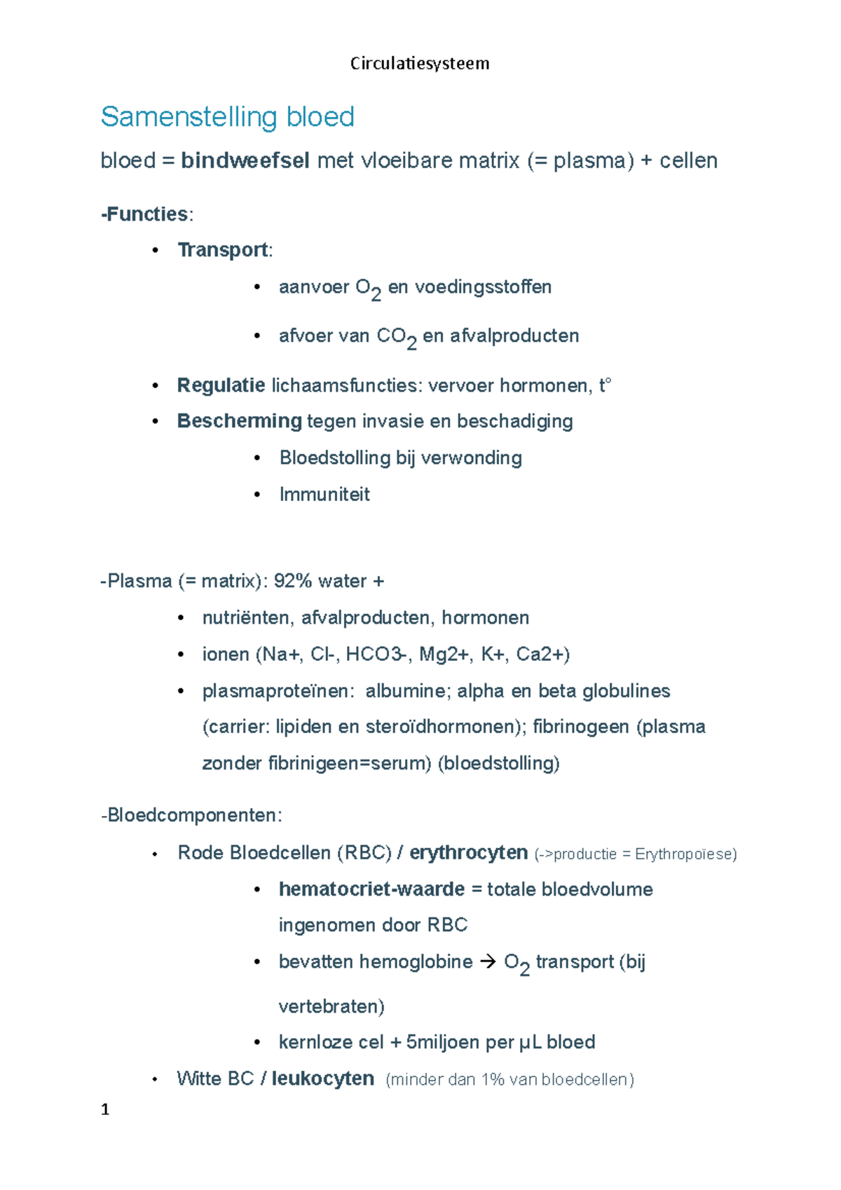 Samenvatting Circulatiesyteem ver - Samenstelling bloed bloed ...