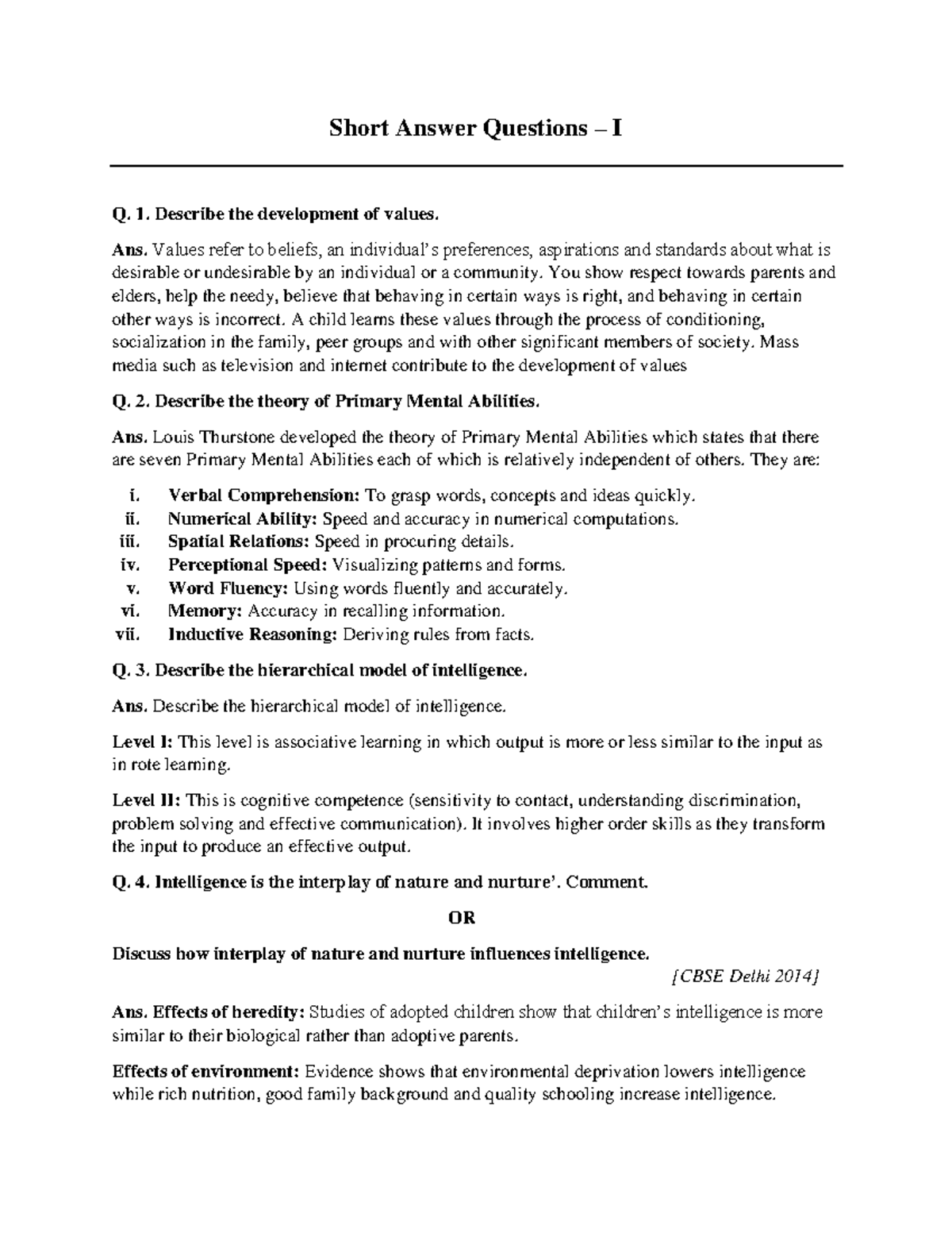 Psych chapter 1 - Short Answer Questions – I Q. 1. Describe the ...
