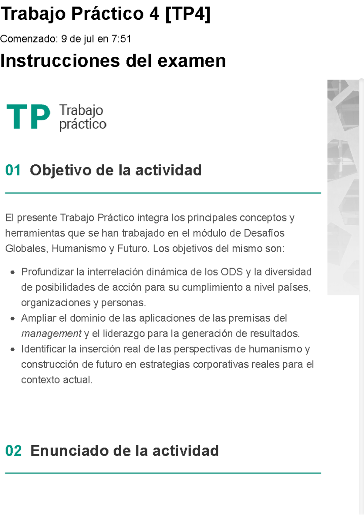Trabajo Práctico 4 [TP4] - Trabajo Práctico 4 [TP4] Comenzado: 9 de jul en 7: Instrucciones del ...