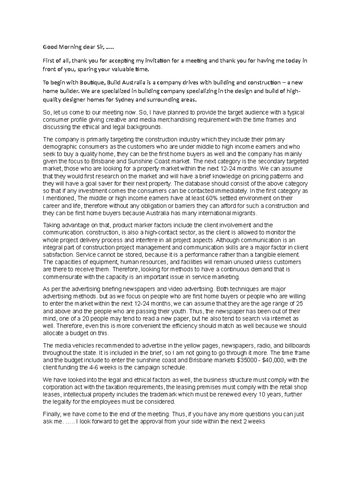 Presentation - client meeting - Good Morning dear Sir, ..... First of ...