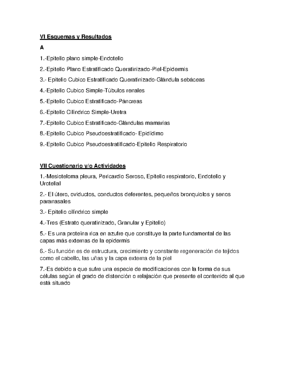 Practica 4 Tejido Epitelial - VI Esquemas y Resultados A 1.-Epitelio ...