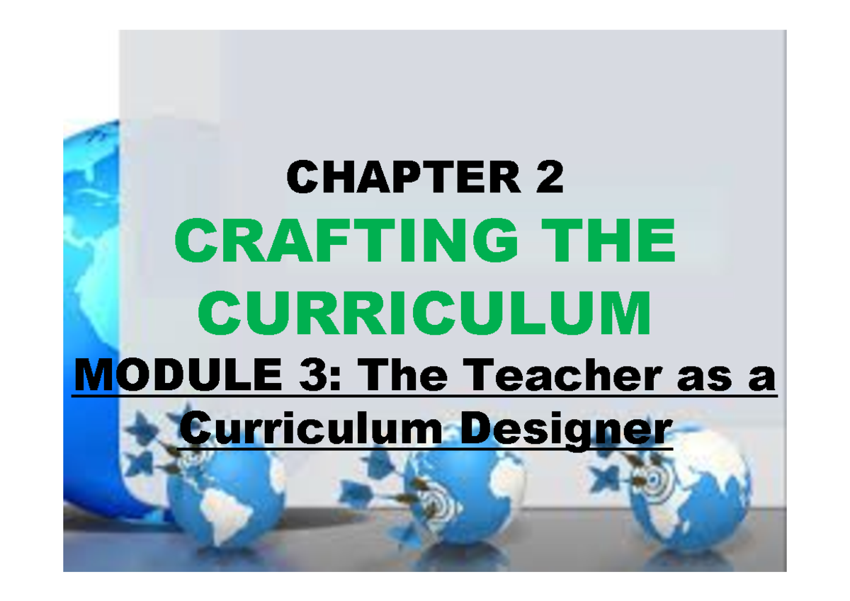 Wwwwww - It's for academic purposes - CHAPTER 2 CRAFTING THE CURRICULUM ...