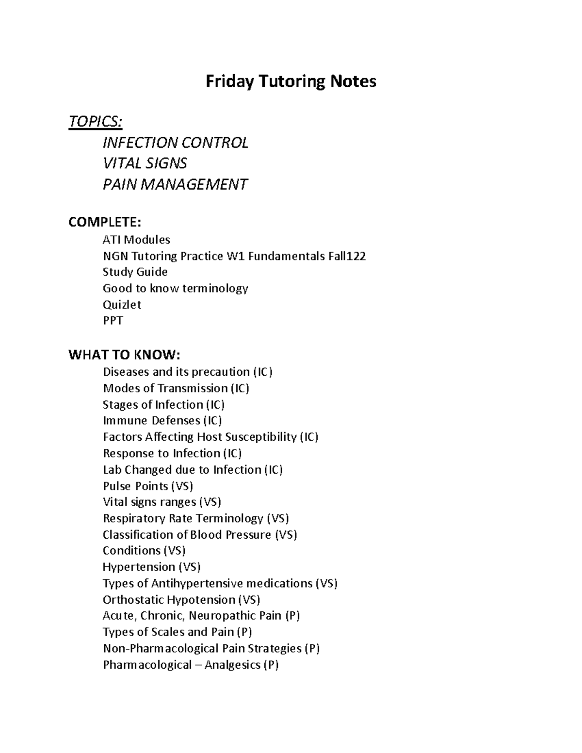 WK1 Tutoring NURS100 - Friday Tutoring Notes TOPICS: INFECTION CONTROL ...