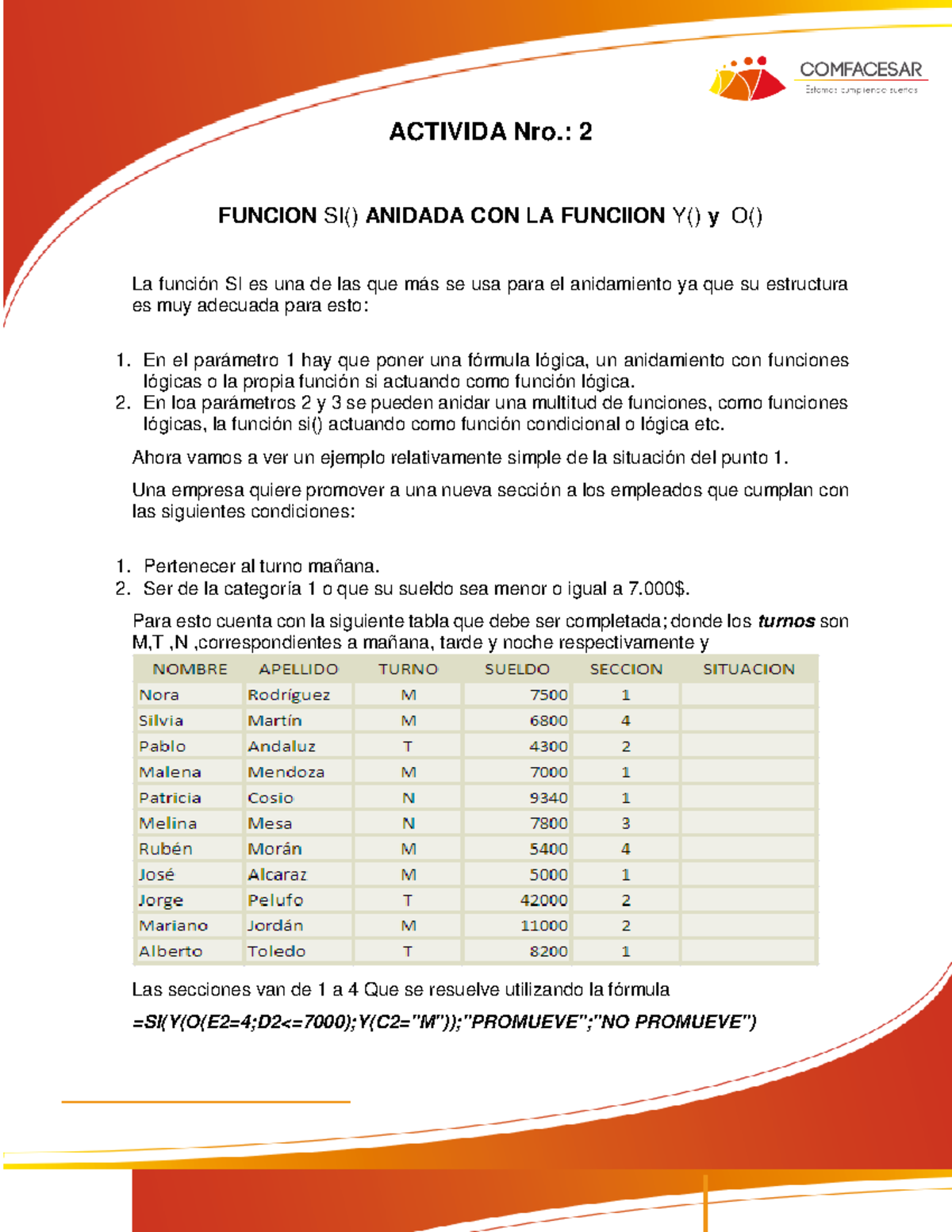 Actividad 2.1 - Funciones anidadas complementos - ACTIVIDA Nro.: 2 ...