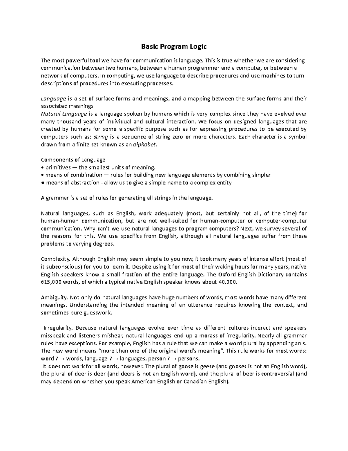 Unit 2 Basic Program Logic - Basic Program Logic The most powerful tool ...