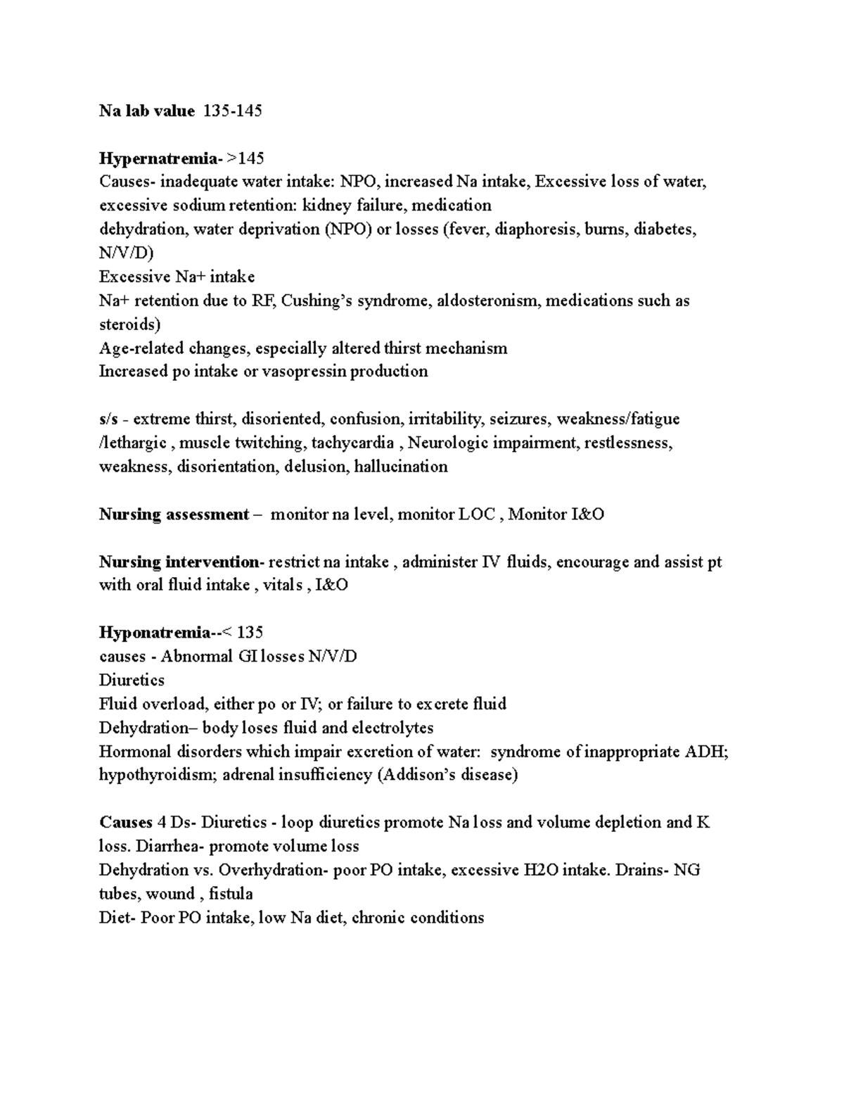 First exam patho - Na lab value 135- Hypernatremia- > Causes ...