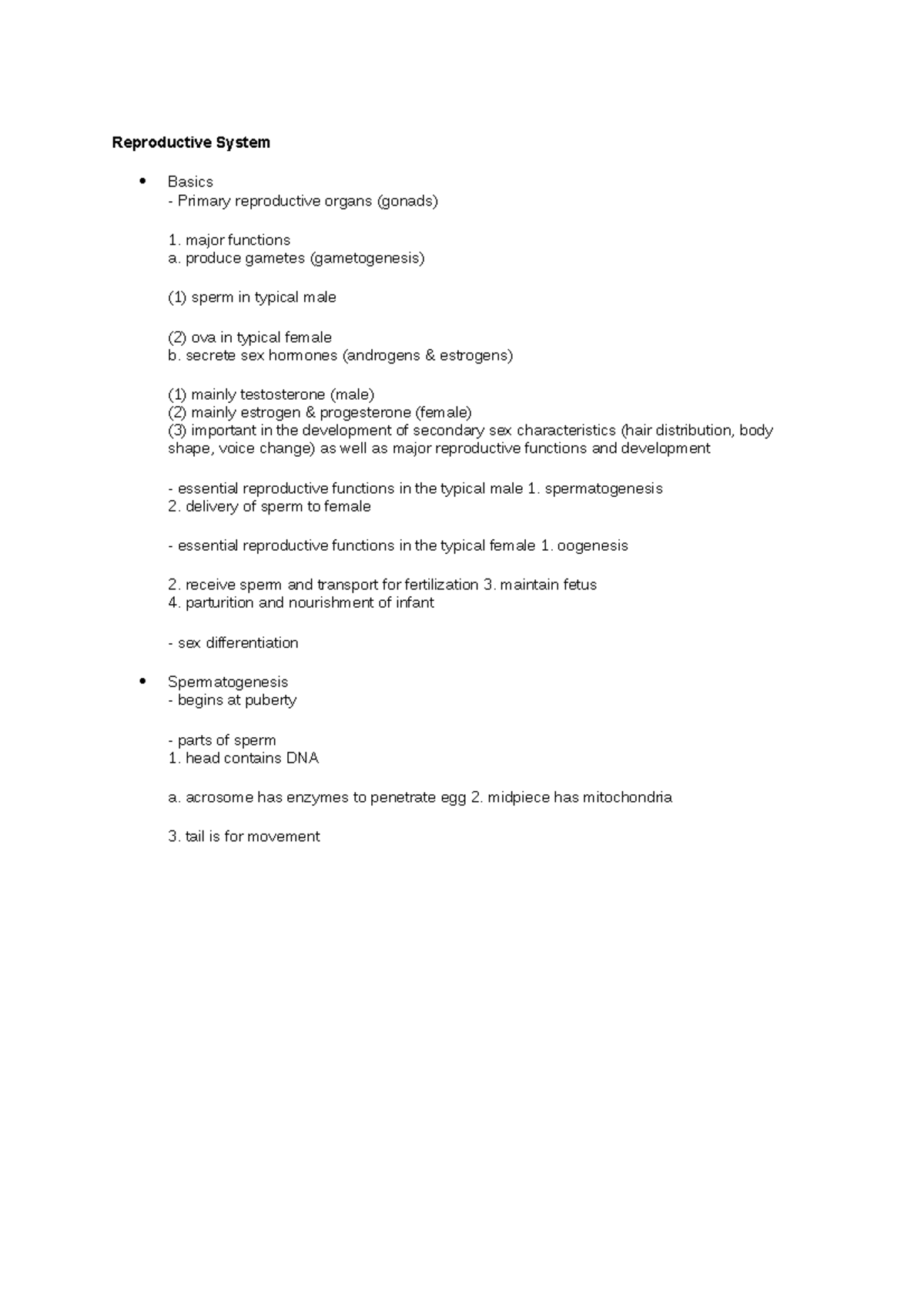 Reproductive System - major functionsa. produce gametes (gametogenesis ...