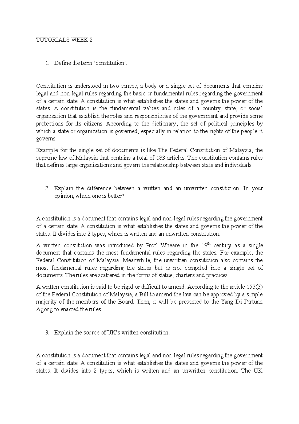 Tutorials WEEK 2 CONS LAW I - TUTORIALS WEEK 2 Define the term ‘constitution’. Constitution is ...