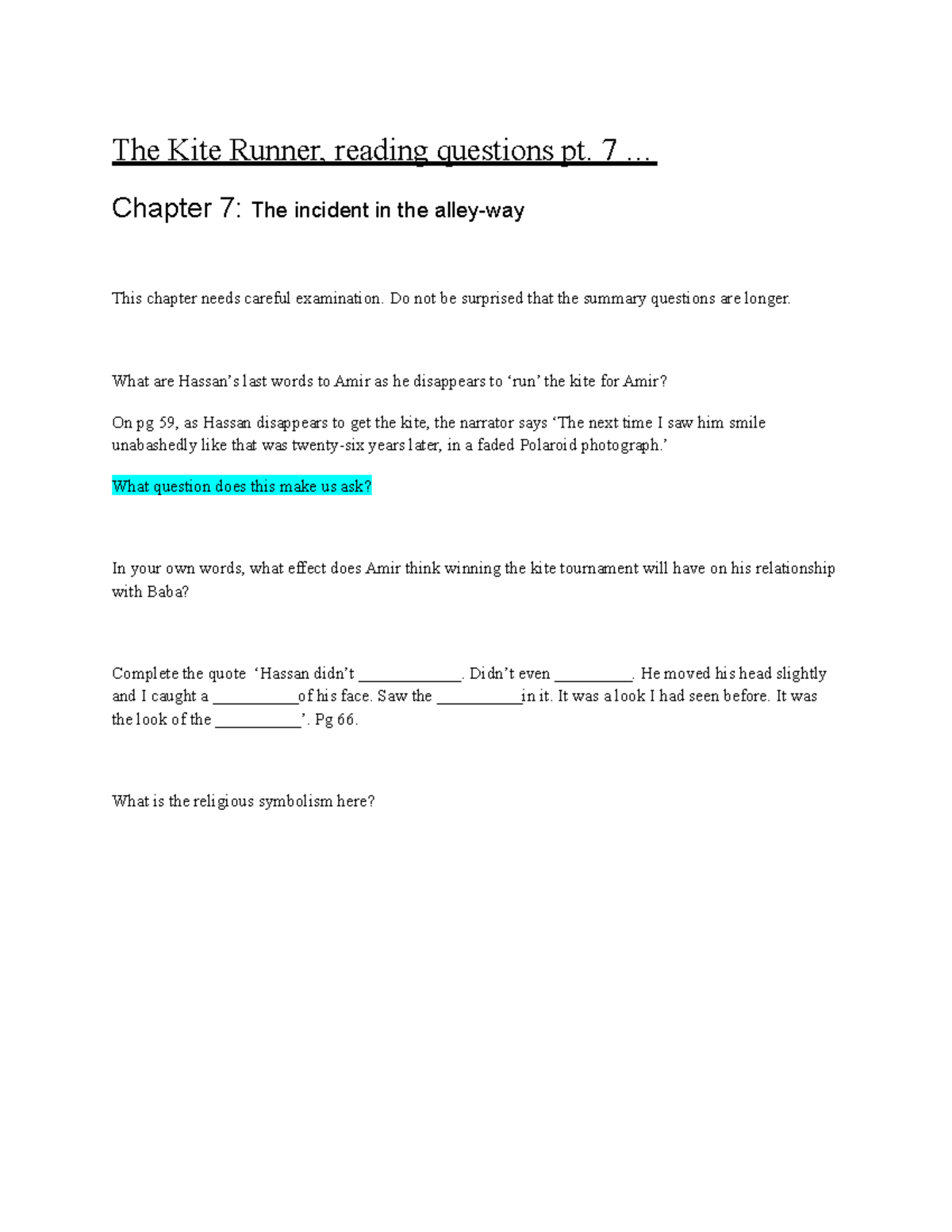 The Kite Runner, reading questions chapter 7 - 7 ... Chapter 7: The ...