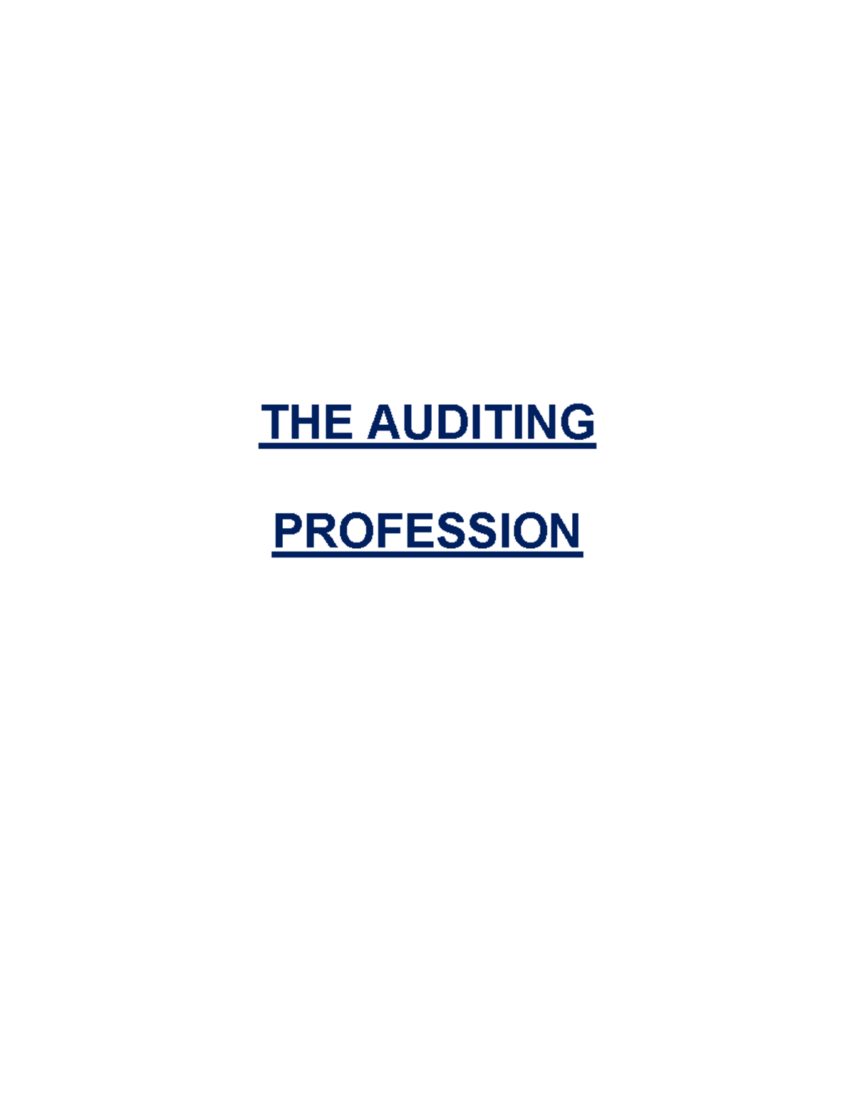The Auditing Profession - THE AUDITING PROFESSION A TYPICAL MODERN ...