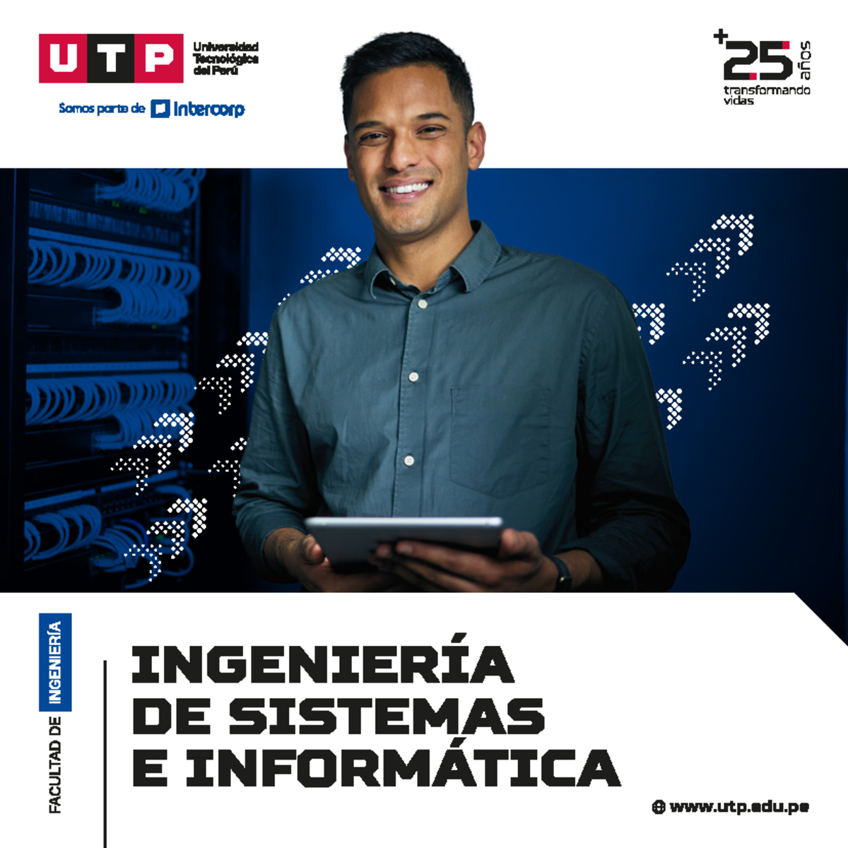 Ingeniería de Sistemas e Informática (brochure web) - UTP Universidad Tecnológica del Perú 25 ...