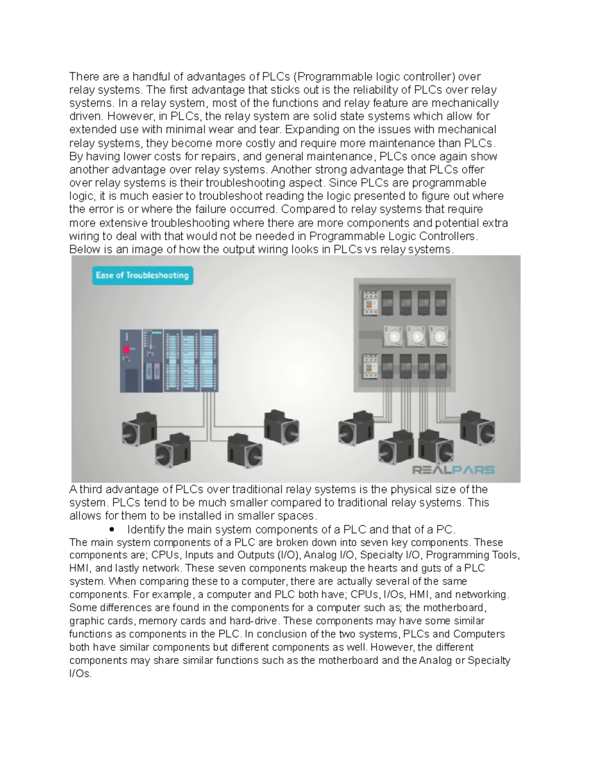 Discussion Week 1 - Covers Concepts Unit 1 - There are a handful of advantages of PLCs ...