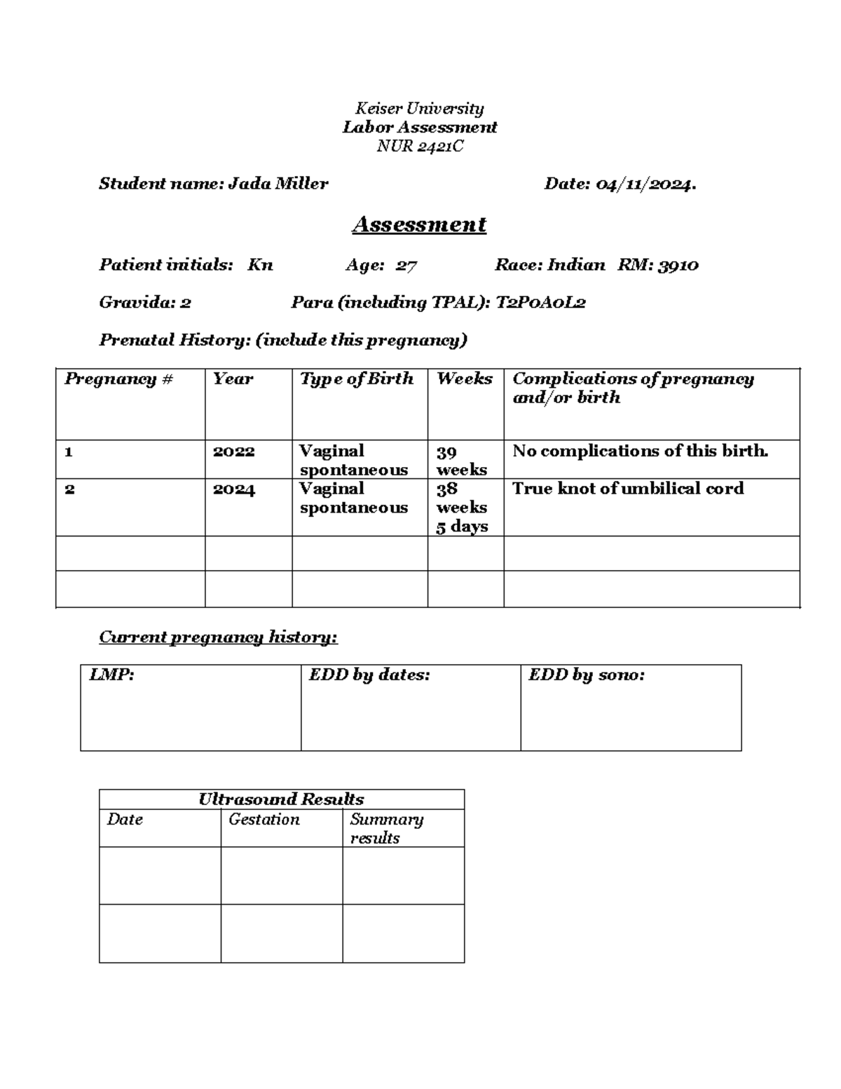 Labor assessment - Clinical documentation - Keiser University Labor ...