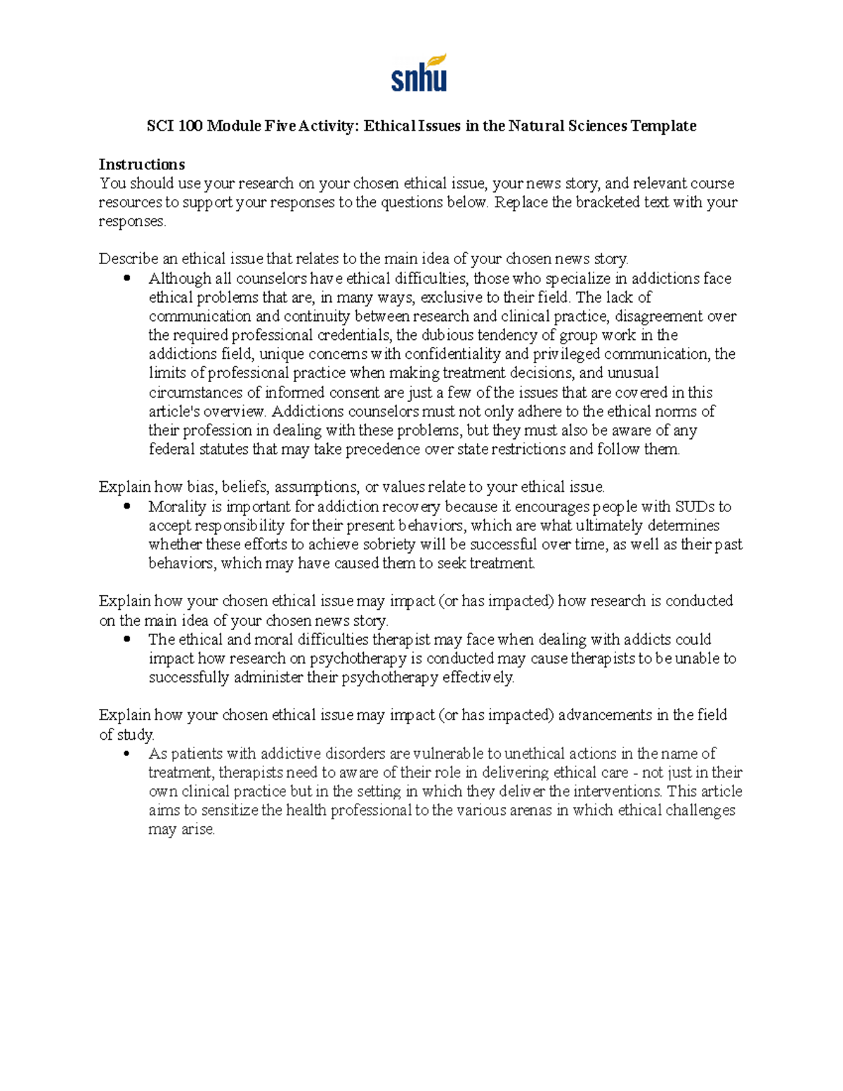 SCI 100 Module Five Activity Template - SCI 100 Module Five Activity: Ethical Issues in the ...