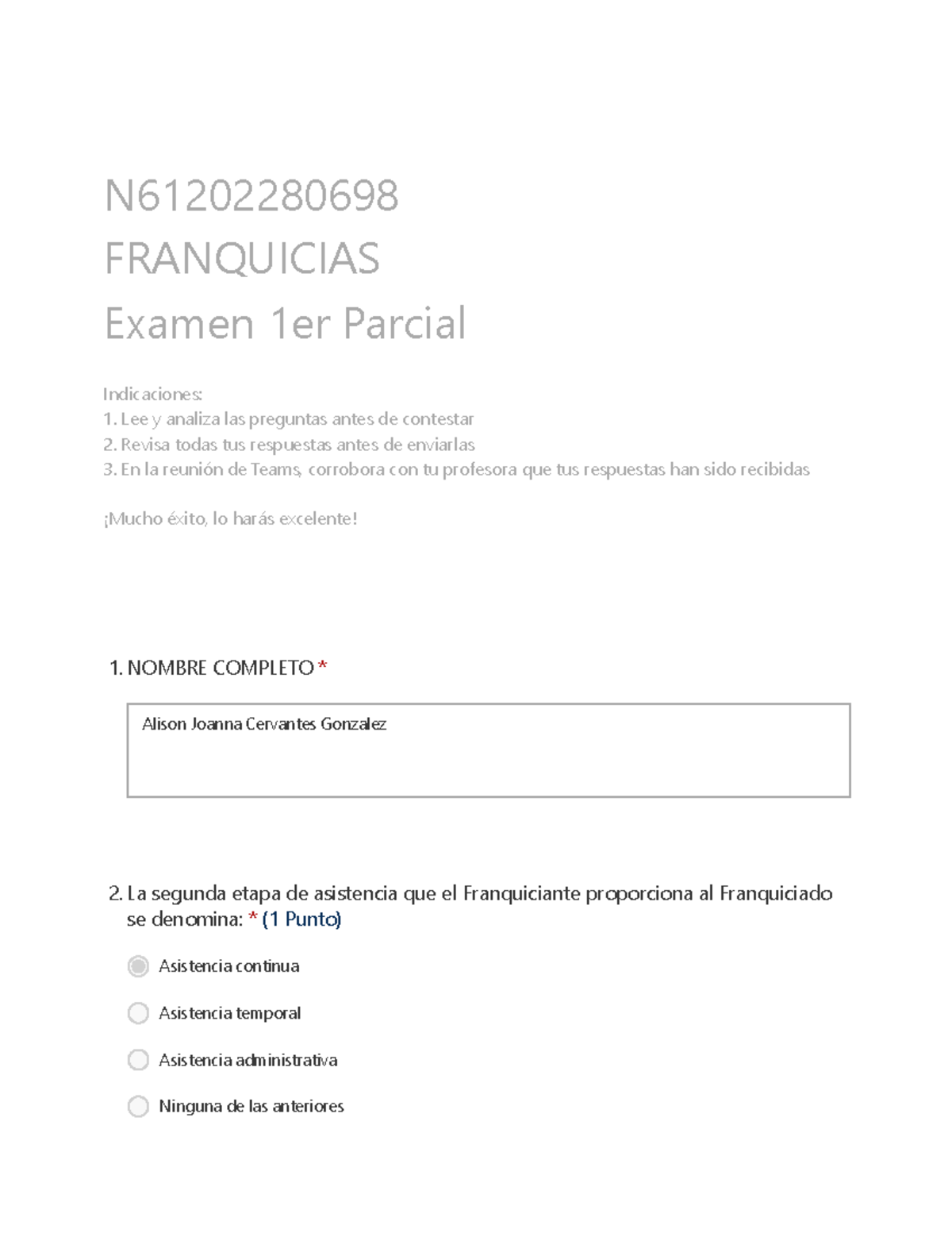 N61202280698 Franquicias Examen 1er Parcial - N FRANQUICIAS Examen 1er Parcial Indicaciones: Lee ...