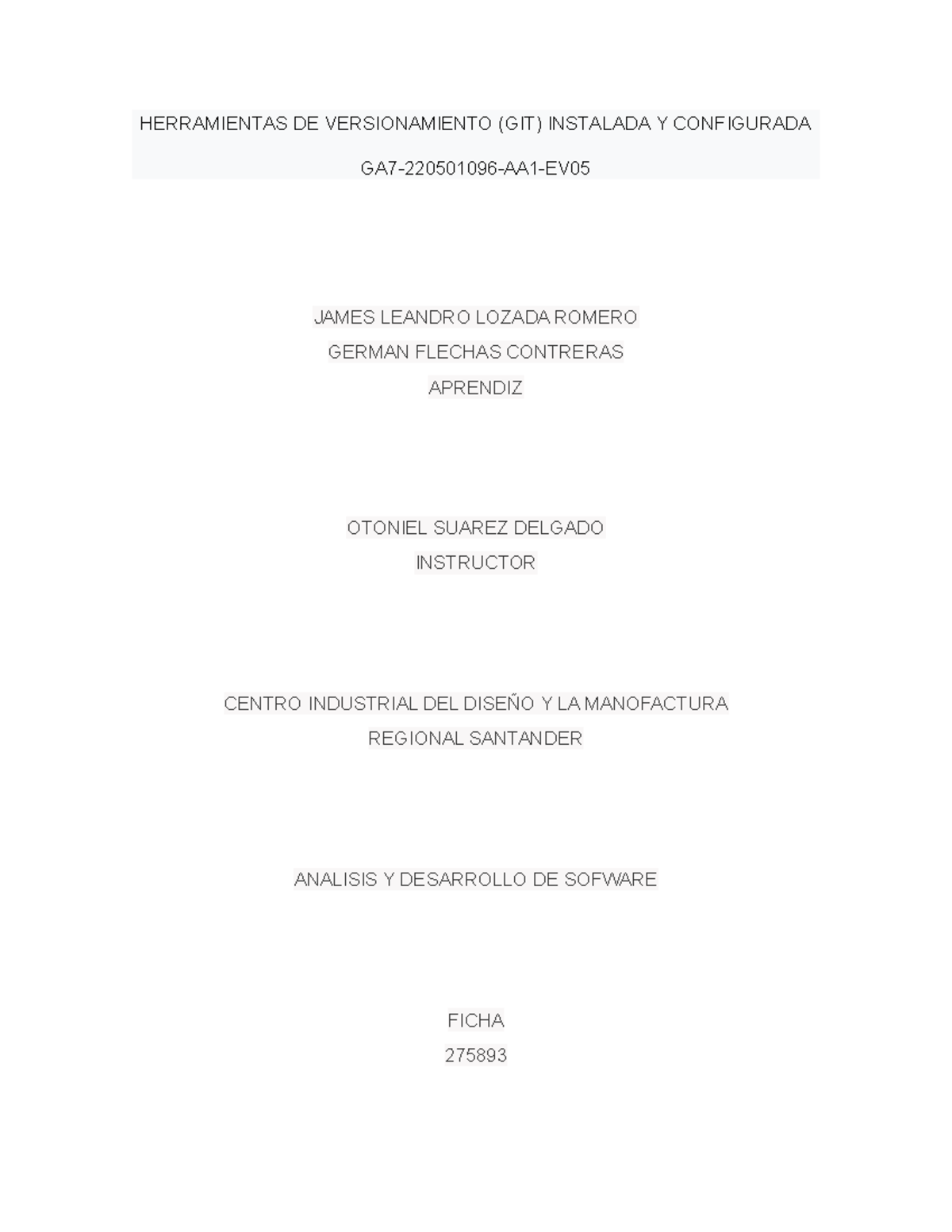 Herramientas DE Versionamiento (GIT) Instalada Y Configurada GA7-220501096-AA1-EVO5 ...