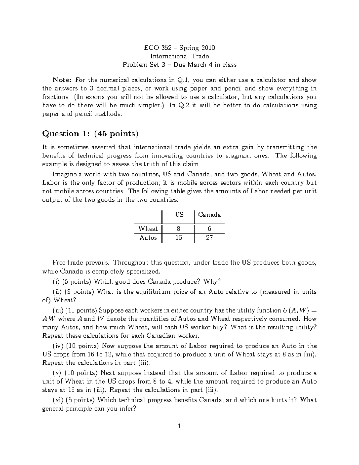 ECO352 PS3 Q Problem set - ECO 352 – Spring 2010 International Trade Problem Set 3 – Due March 4 ...