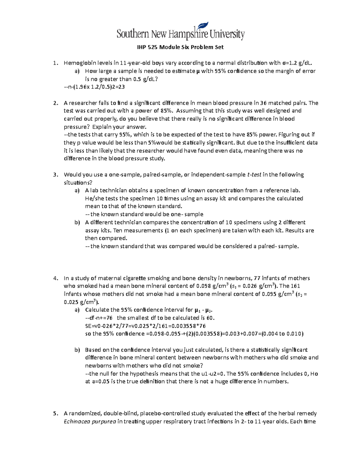 Basic Biostatistics- IHP 525 Module Six Problem Set - IHP 525 Module ...