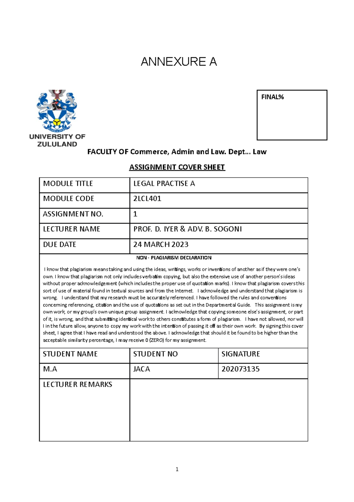 Assignment one THE REAL ONE - ANNEXURE A FACULTY OF Commerce, Admin and ...