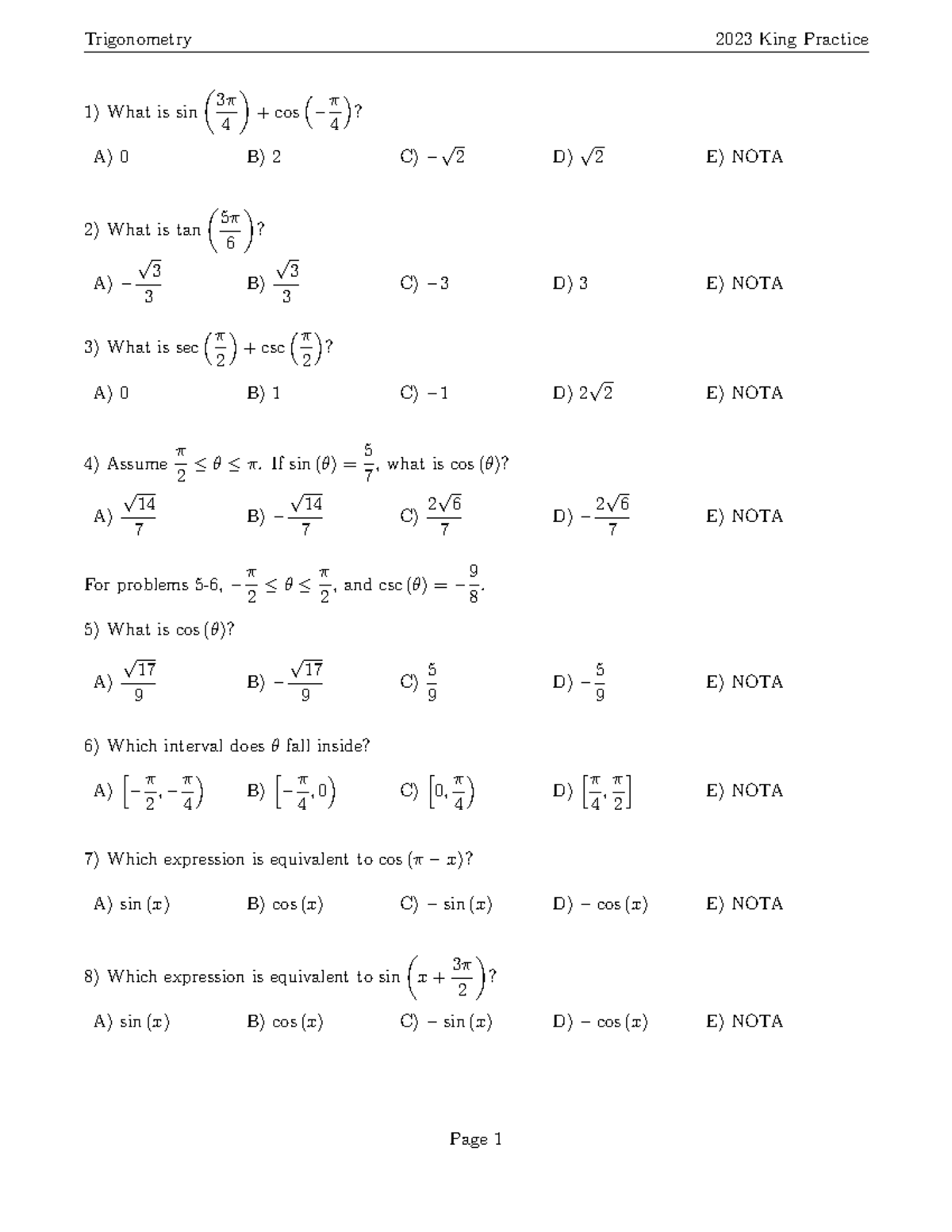 Week 5 trig diagnostic - Work - What is sin ( 3 π 4 ) cos ( − π 4 ) ? A ...