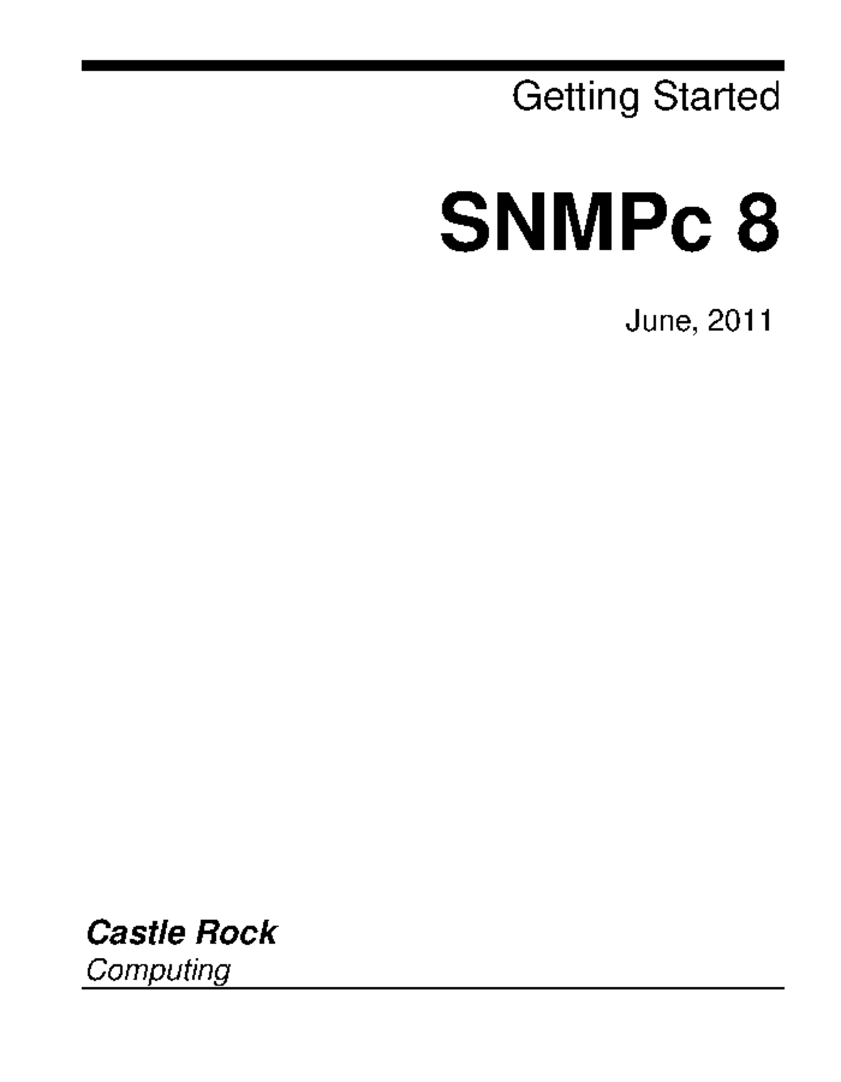 Snmpc 80-gettingstarted - Getting Started SNMPc 8 June, 2011 Castle ...