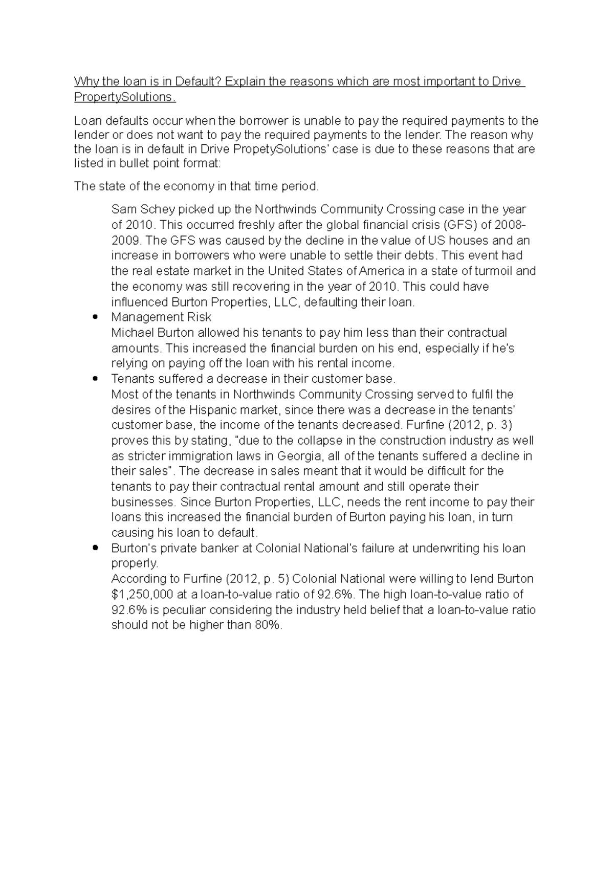 Why the loan is in Default - Loan defaults occur when the borrower is ...