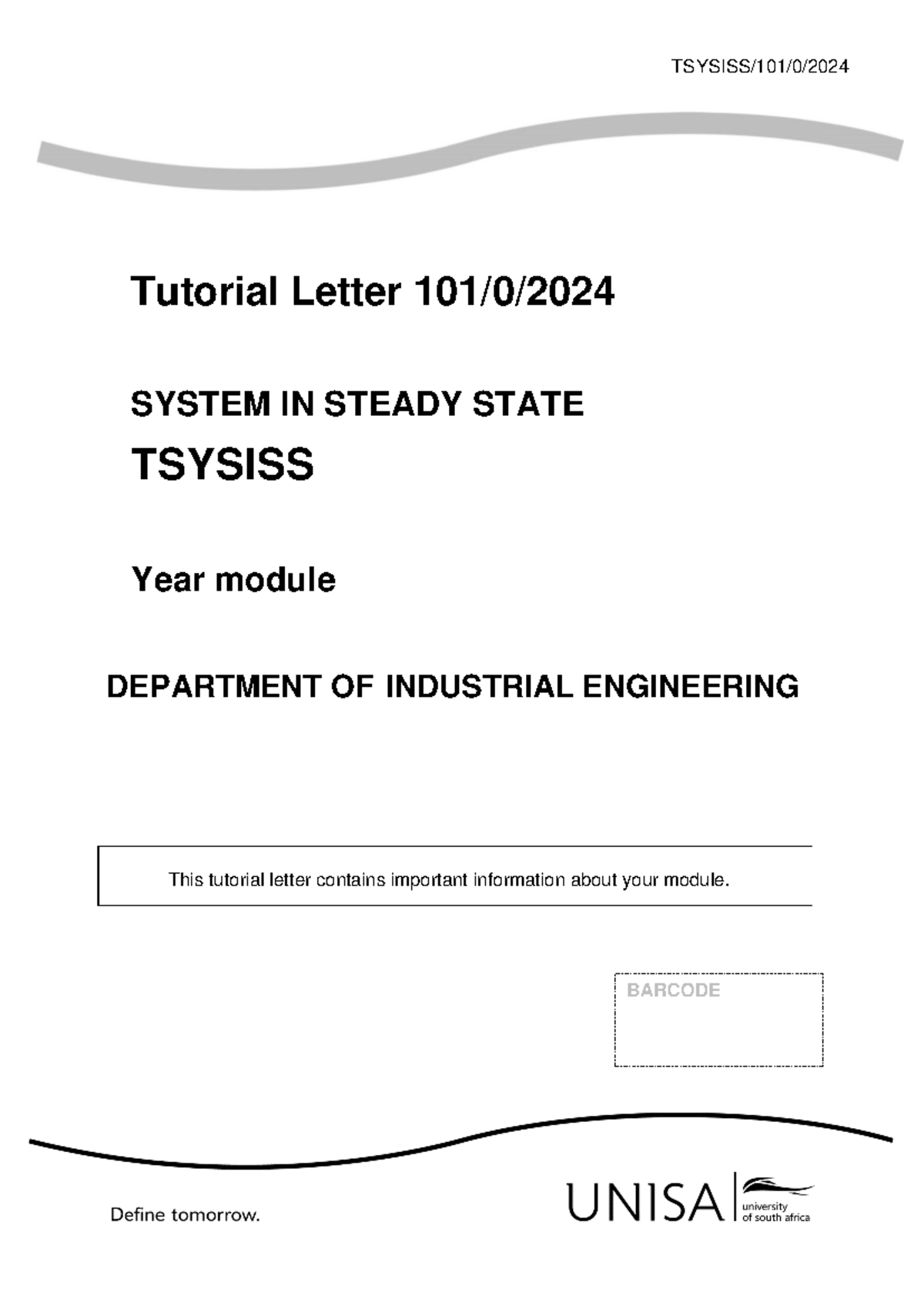 Tutorial letter 2024 - notes - TSYSISS/101/ 0 / 2024 Tutorial Letter ...