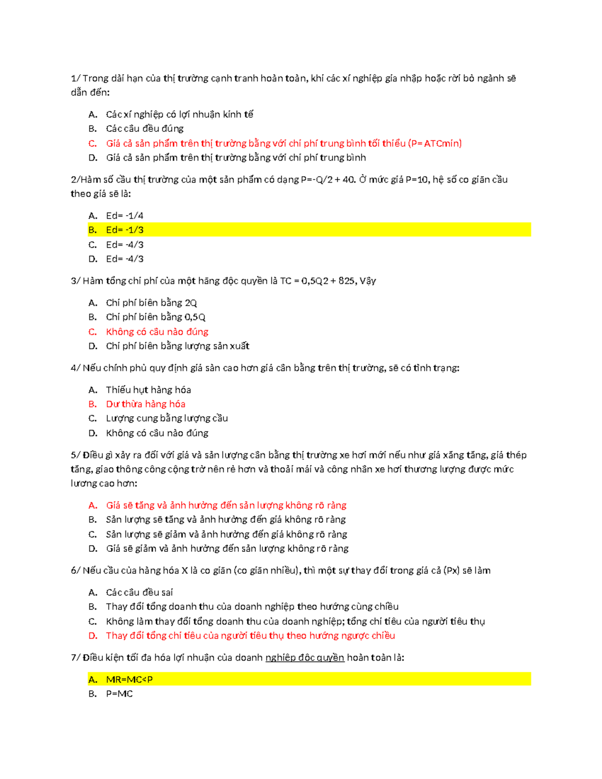 Ktvm thi gk lần 2 - de thi gk - 1/ Trong dài hạn của thị trường cạnh tranh hoàn toàn, khi các xí ...