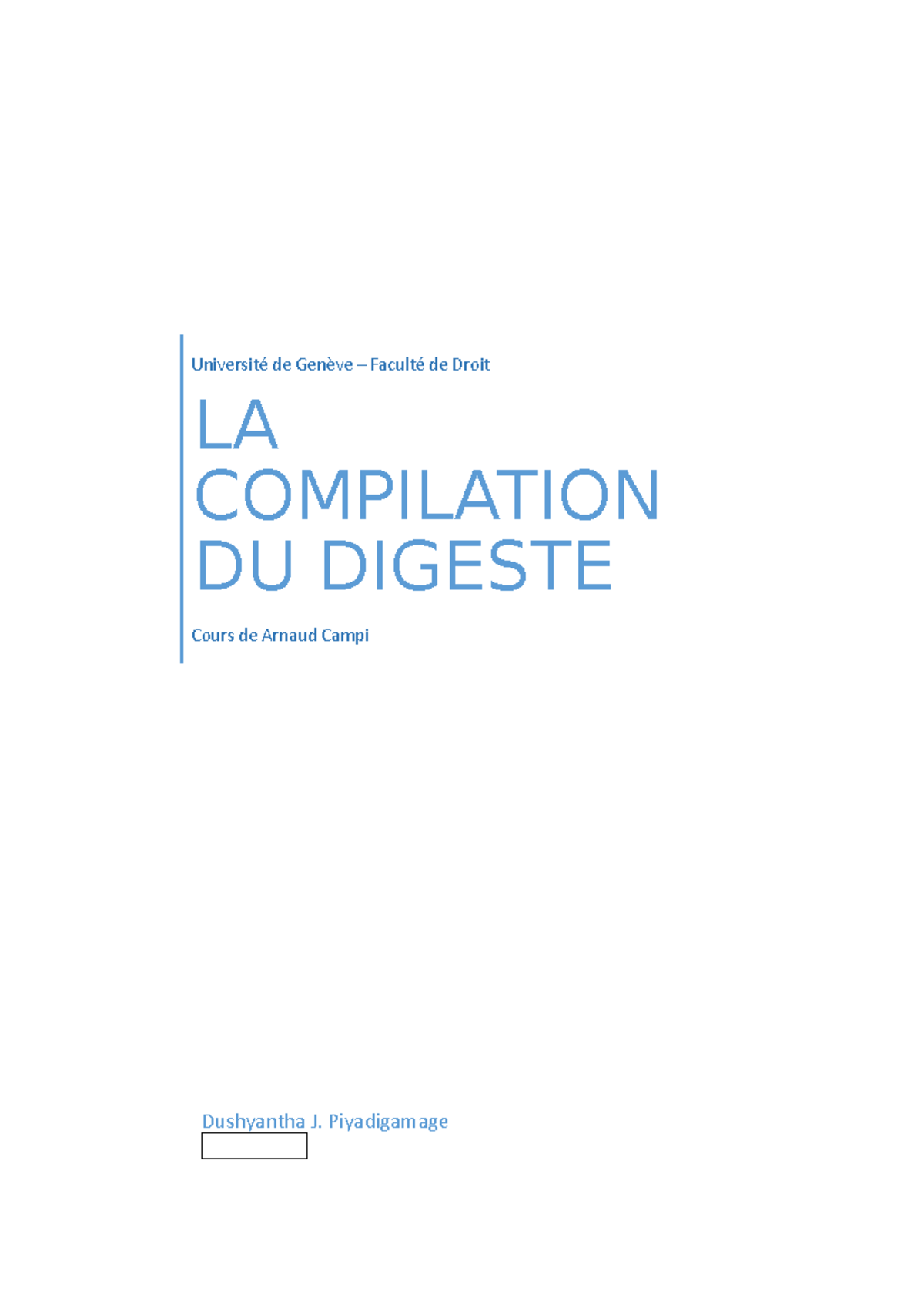 La Compilation du Digeste - Propre - Université de Genève – Faculté de ...