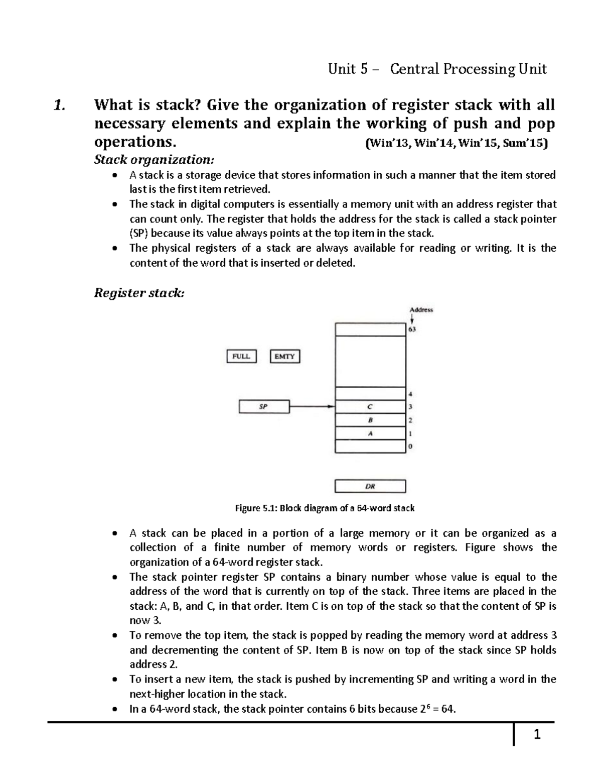 Central Processing Unit - 1. What is stack? Give the organization of ...