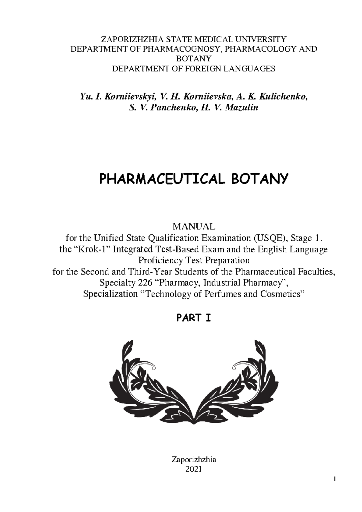 Pharmaceutical botany. Part I - ZAPORIZHZHIA STATE MEDICAL UNIVERSITY ...