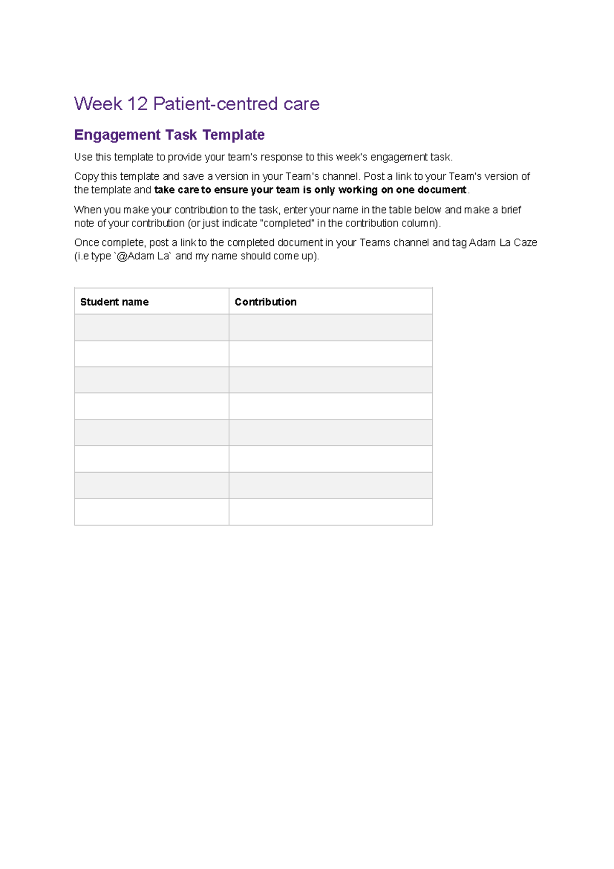 W12 Patient Centred Care Engagement Task Template - Week 12 Patient ...