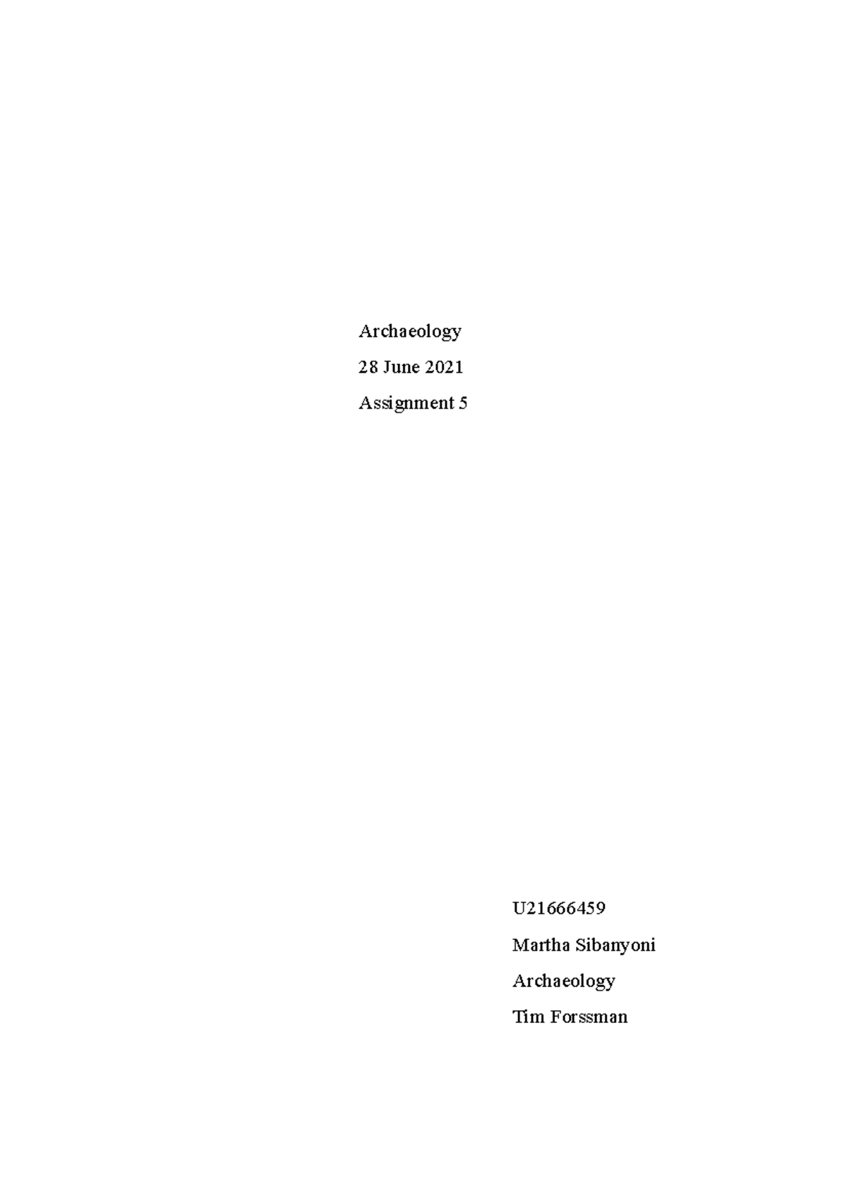 ASSIGNMENT 5 ANTHROPOLOGY ON HOW HUMANS TRANSFORMED FROM TIME TO TIME ...