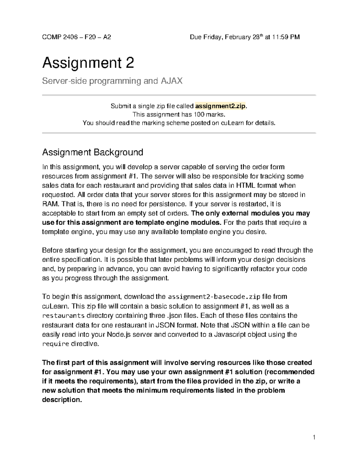 COMP2406-F20-A2 Specification - COMP 2406 – F 20 – A2 Due Friday, February 28th at 11:59 PM 1 ...