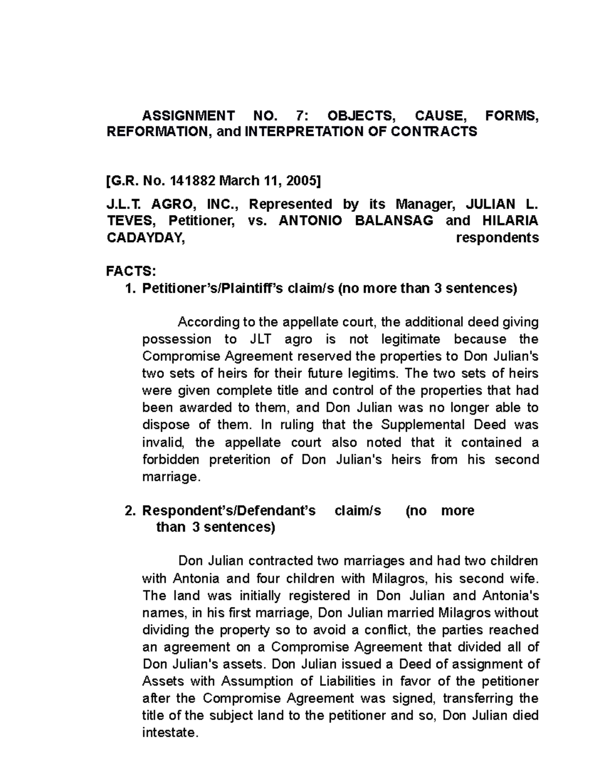 JLT Agro Inc. vs. Balansag G.R. No. 141882 - ASSIGNMENT NO. 7: OBJECTS, CAUSE, FORMS ...