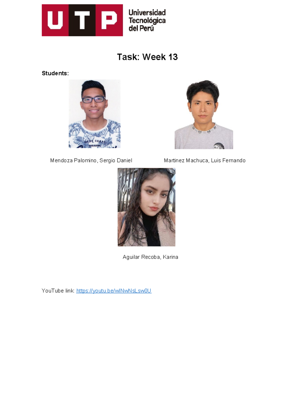 Task week 13 - Ingles II - Task: Week 13 Students: Mendoza Palomino, Sergio Daniel Martinez ...