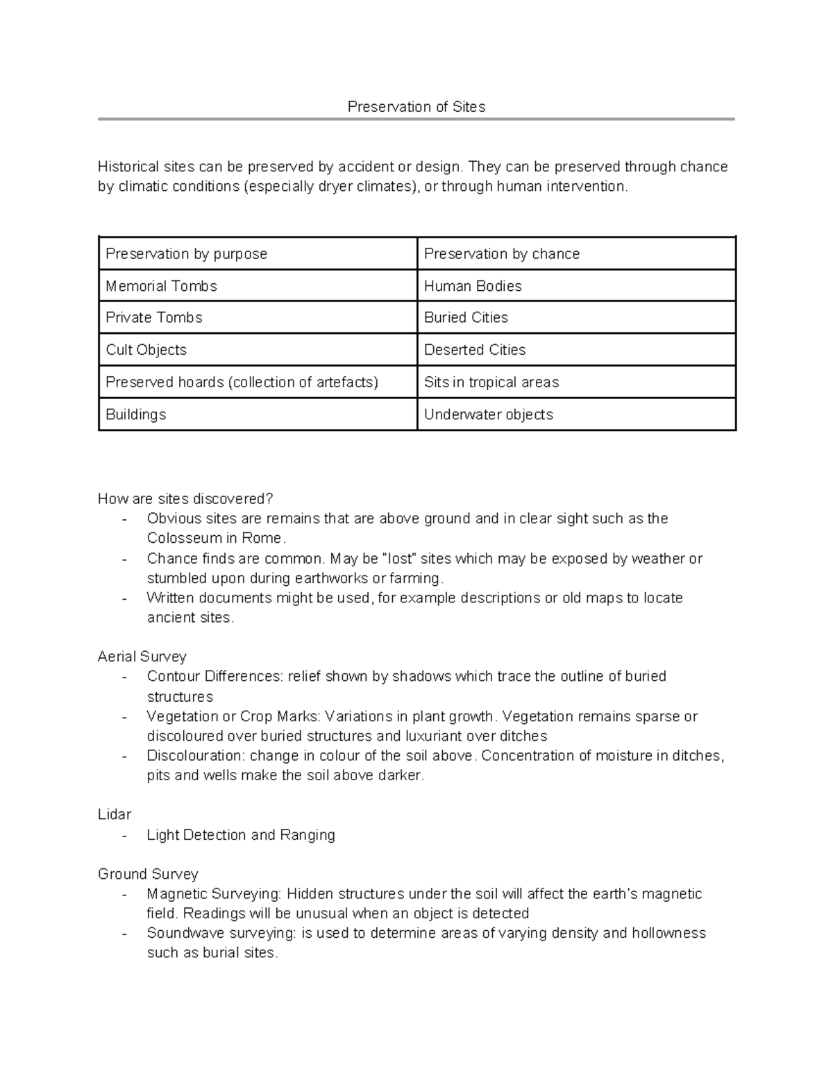 Preservation of Sites - Preservation of Sites Historical sites can be ...