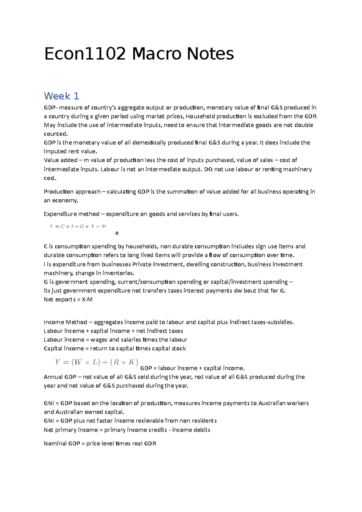 Econ1102 Macro Notes - 2019 - Econ1102 Macro Notes Week 1 GDP- measure ...