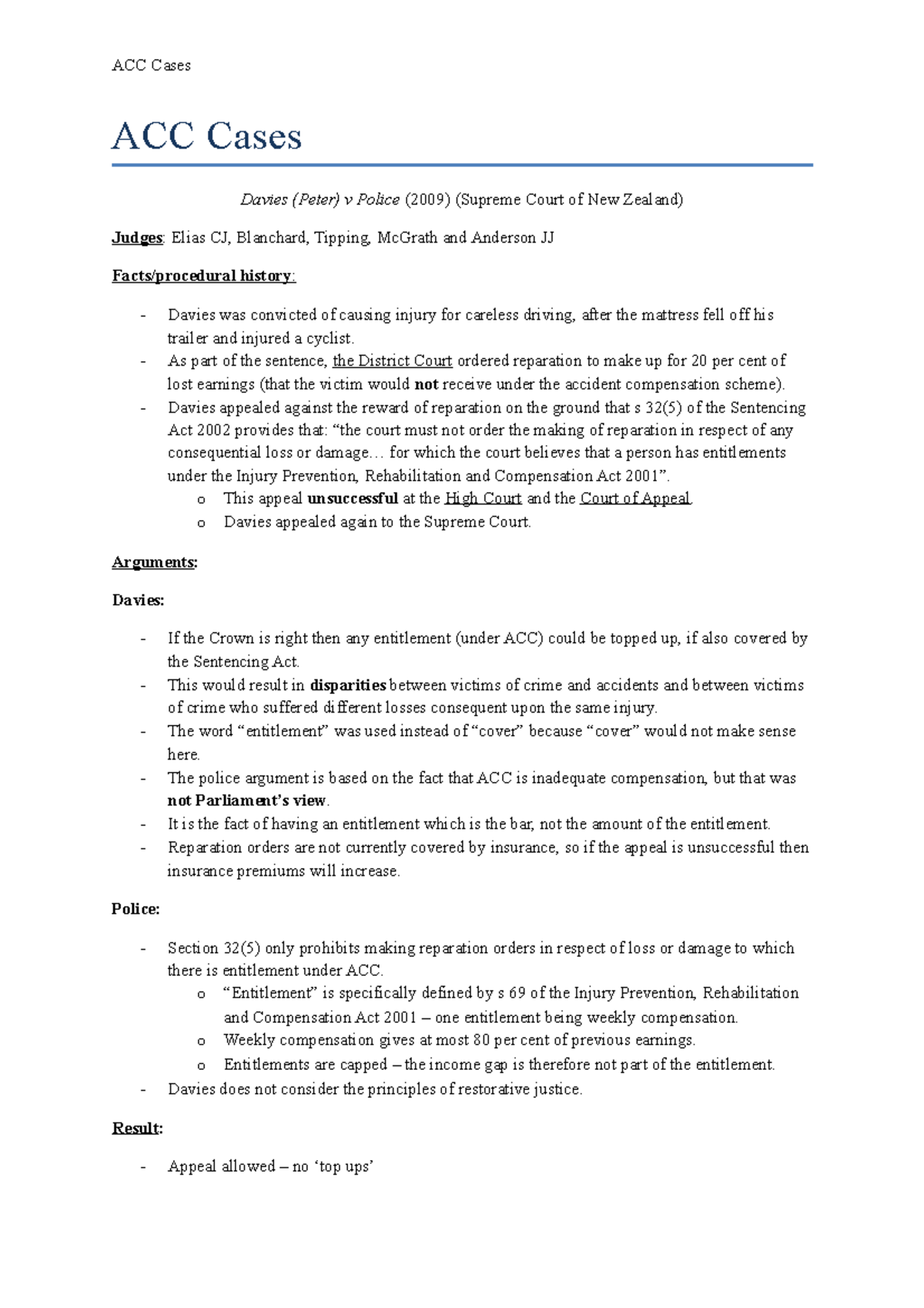 ACC-Cases-2 - Notes - ACC Cases Davies (Peter) v Police (2009) (Supreme ...