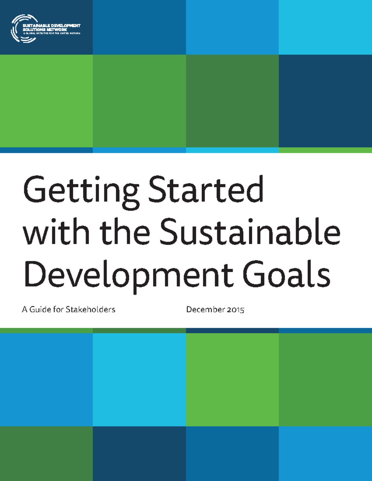 Getting Started with the Sustainable Development Goals - A GLOBAL ...