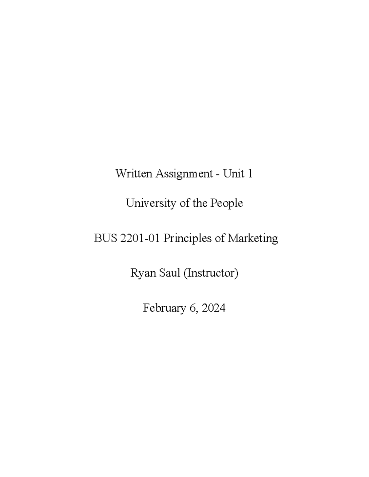 BUS 2201 - Written Assignment - Unit 1 - Written Assignment - Unit 1 University of the People ...