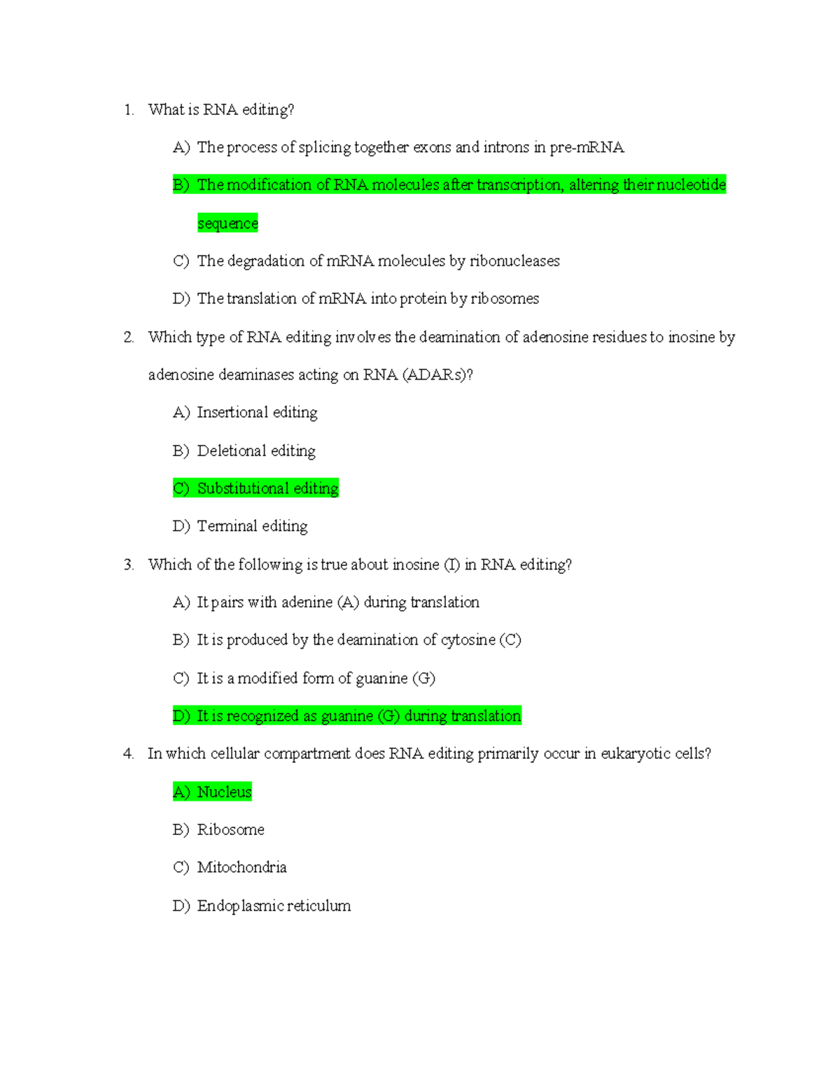 RNA Editing MCQs - MCQs - What is RNA editing? A) The process of ...
