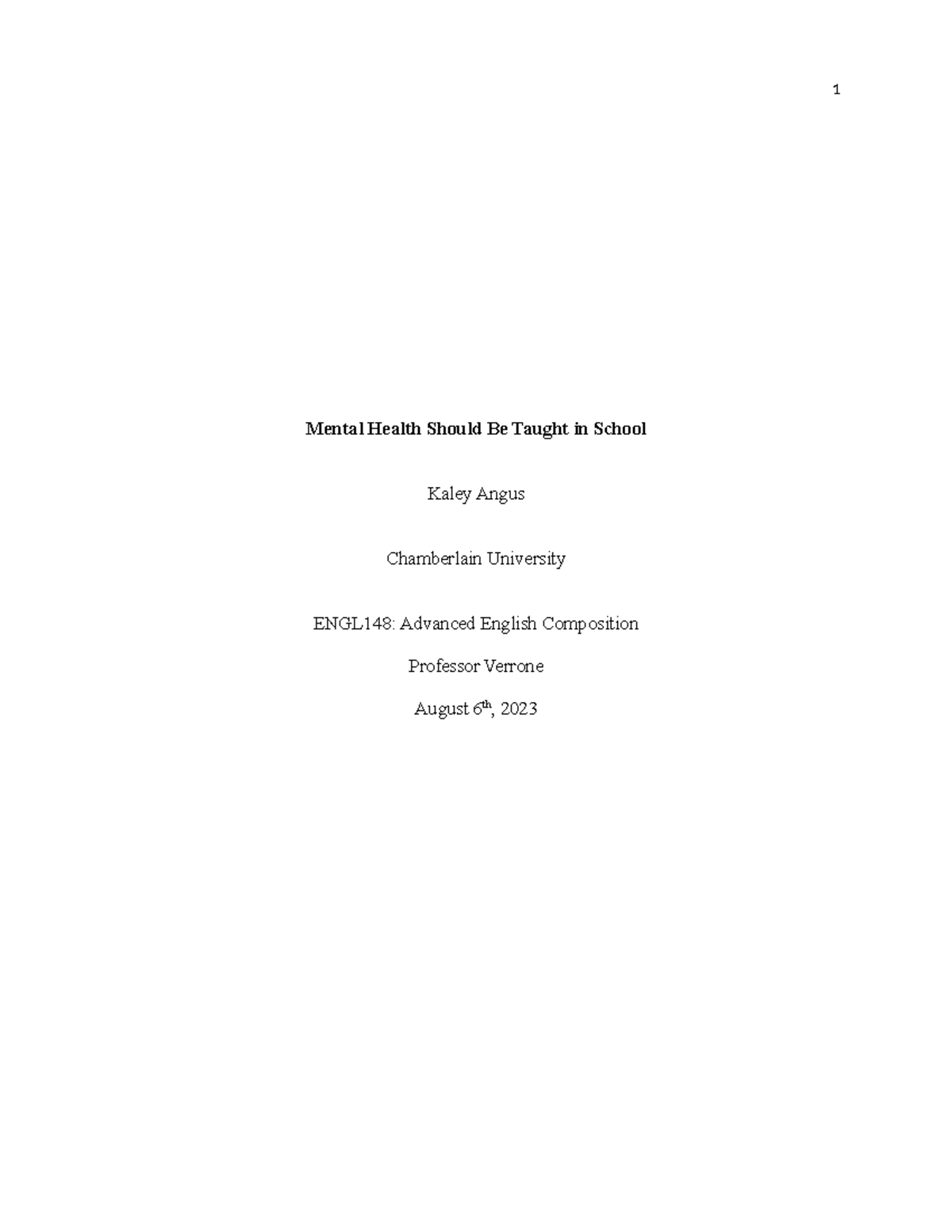 Arugment essay 1 - Mental Health Should Be Taught in School Kaley Angus ...