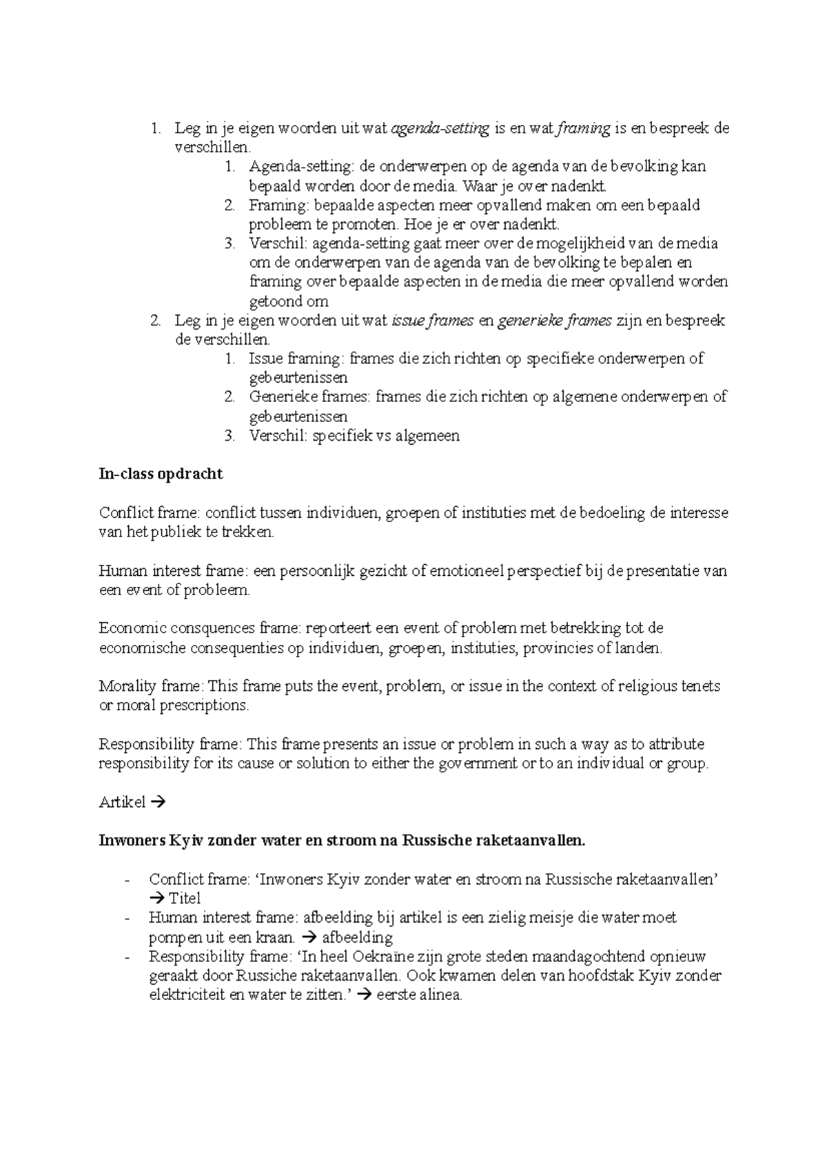 ICW Literatuurvragen week 9 - Leg in je eigen woorden uit wat agenda ...