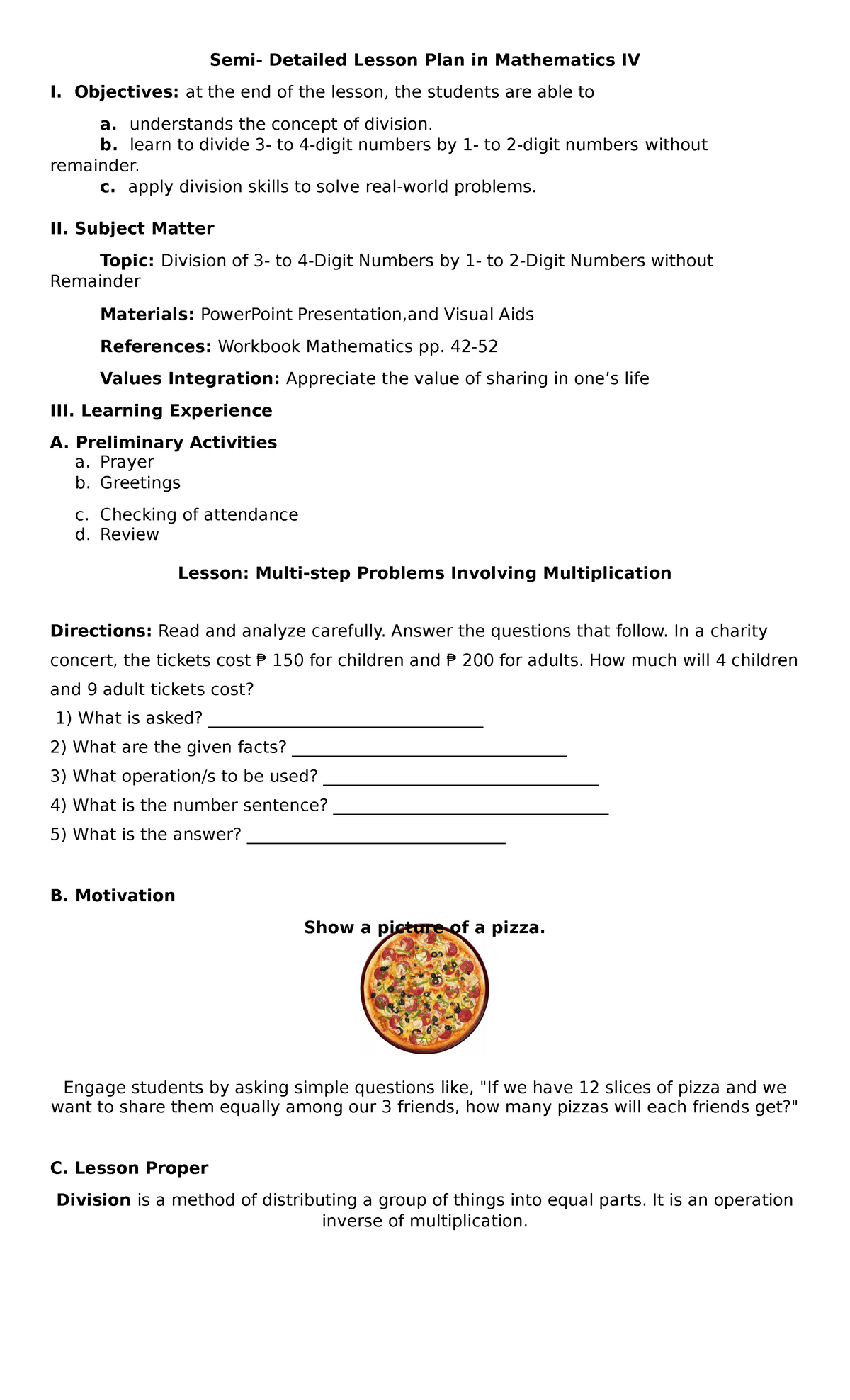 Semi - Semi- Detailed Lesson Plan in Mathematics IV I. Objectives: at ...