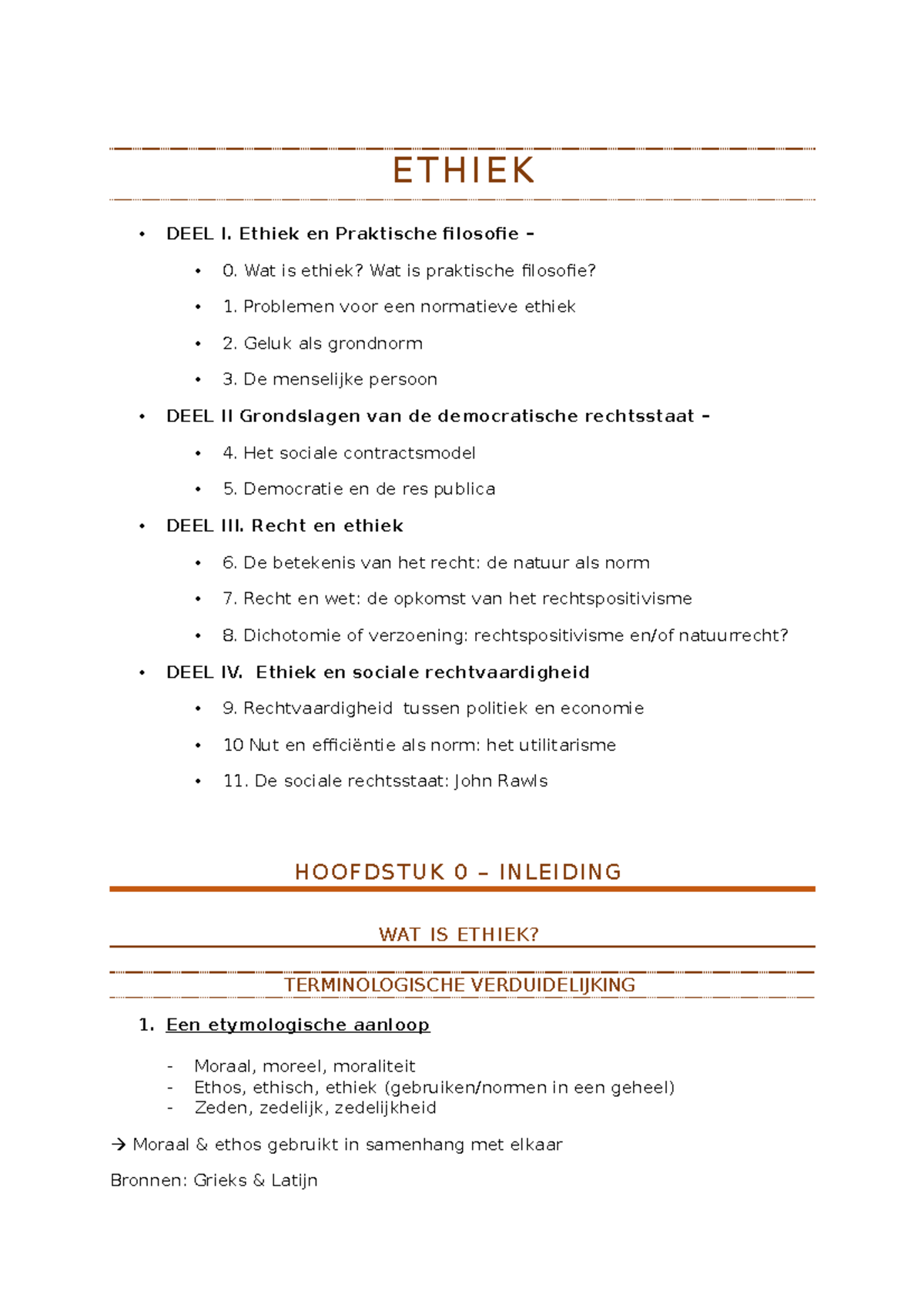 Ethiek (deel 1) - boek+les+PPT - E T H I E K DEEL I. Ethiek en ...